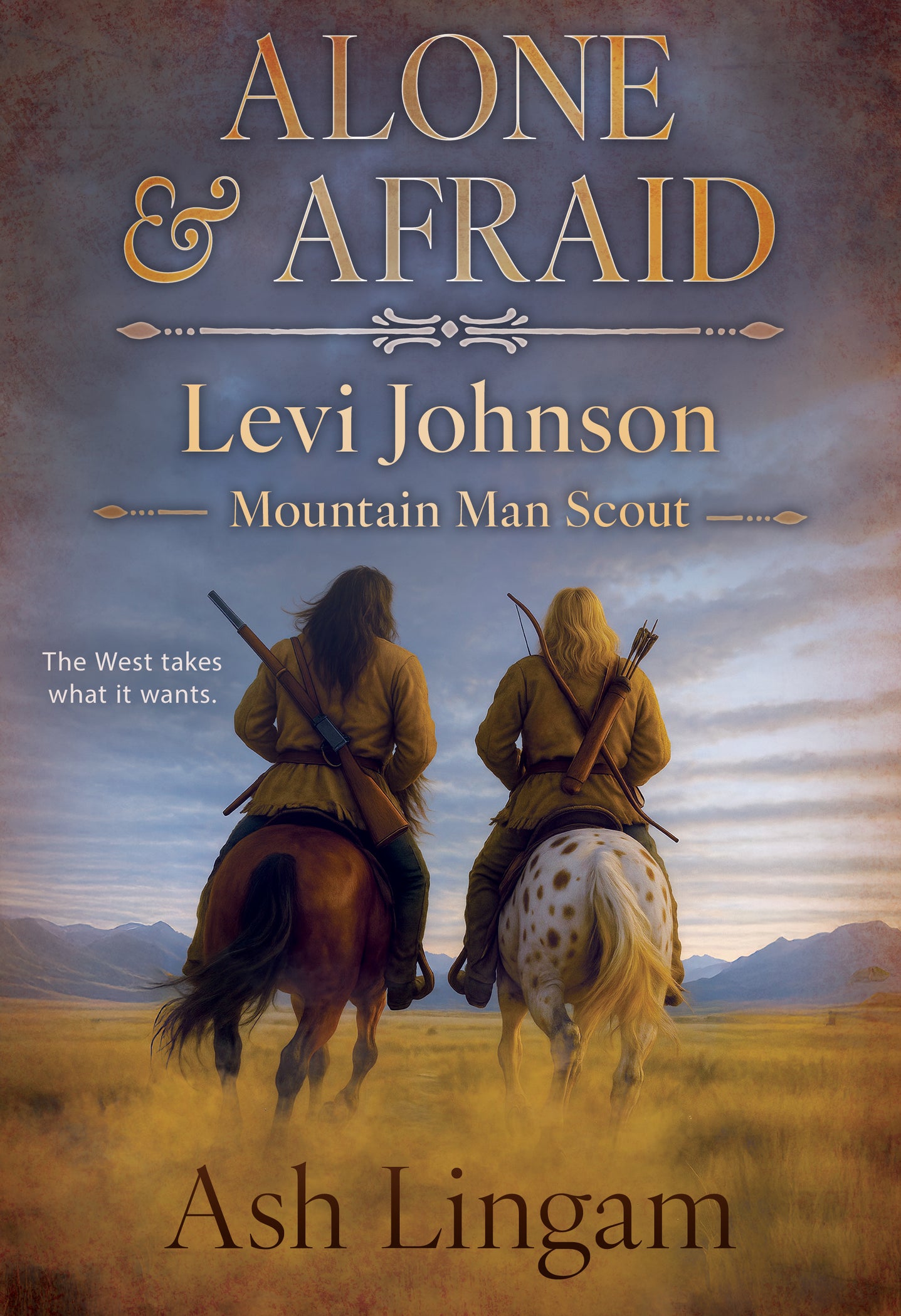 Alone & Afraid: A Western Series (Levi Johnson Mountain Man Scout Book — Wolfpack Publishing