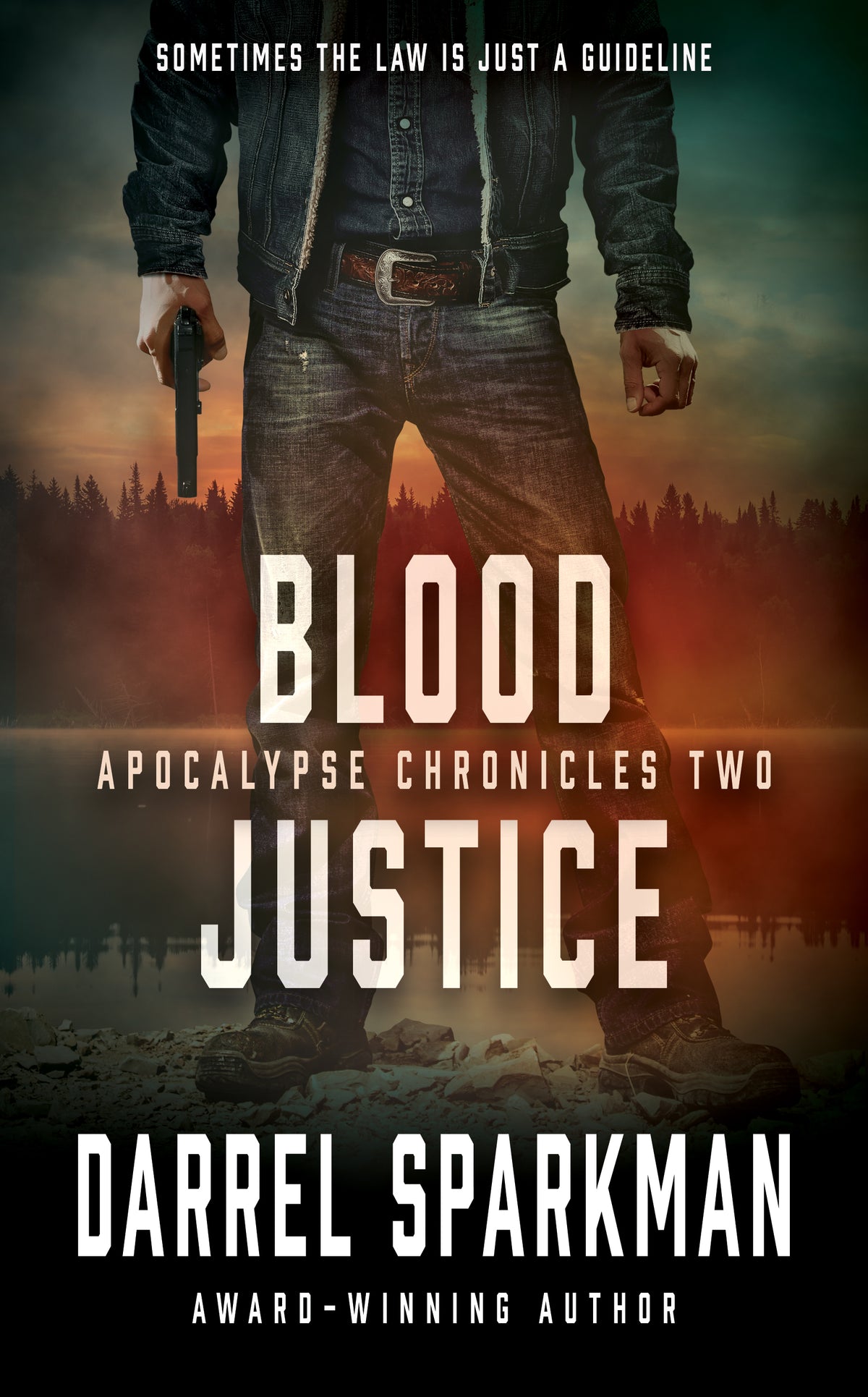 Blood Justice: An Apocalyptic Thriller (Apocalypse Chronicles Book #2) — Wolfpack Publishing