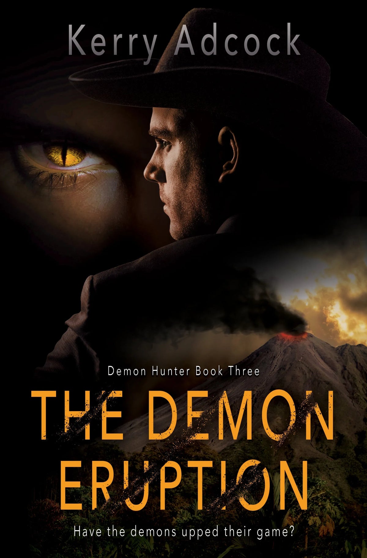 The Demon Eruption: A Christian Thriller (Demon Hunter Book #3 ...
