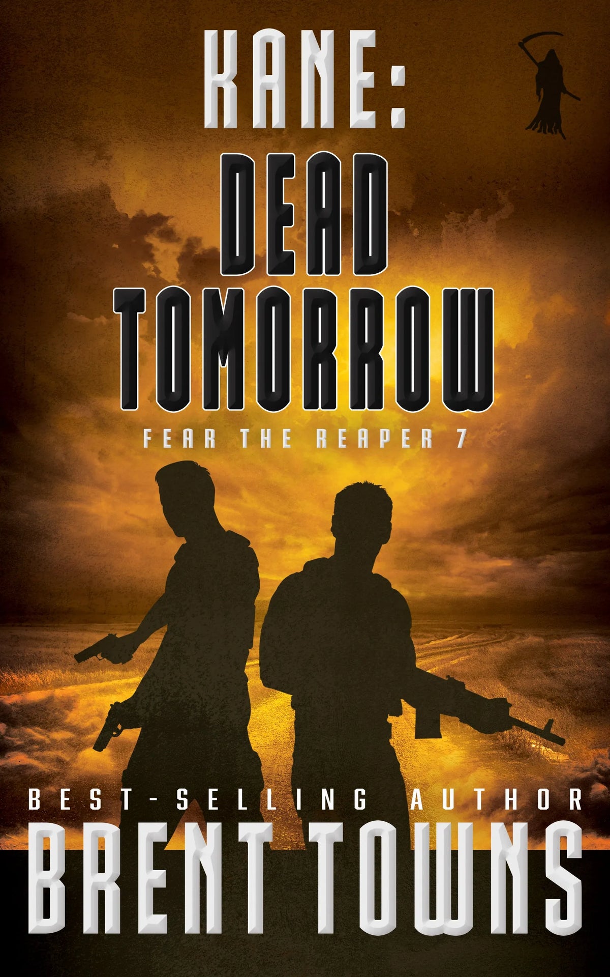 Kane: Dead Tomorrow (Fear the Reaper Book #7) — Wolfpack Publishing