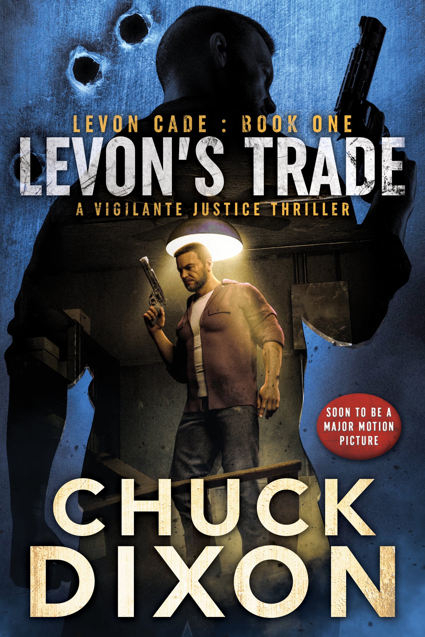 Levon's Trade: A Vigilante Justice Thriller (Levon Cade Book #1) — Wolfpack Publishing