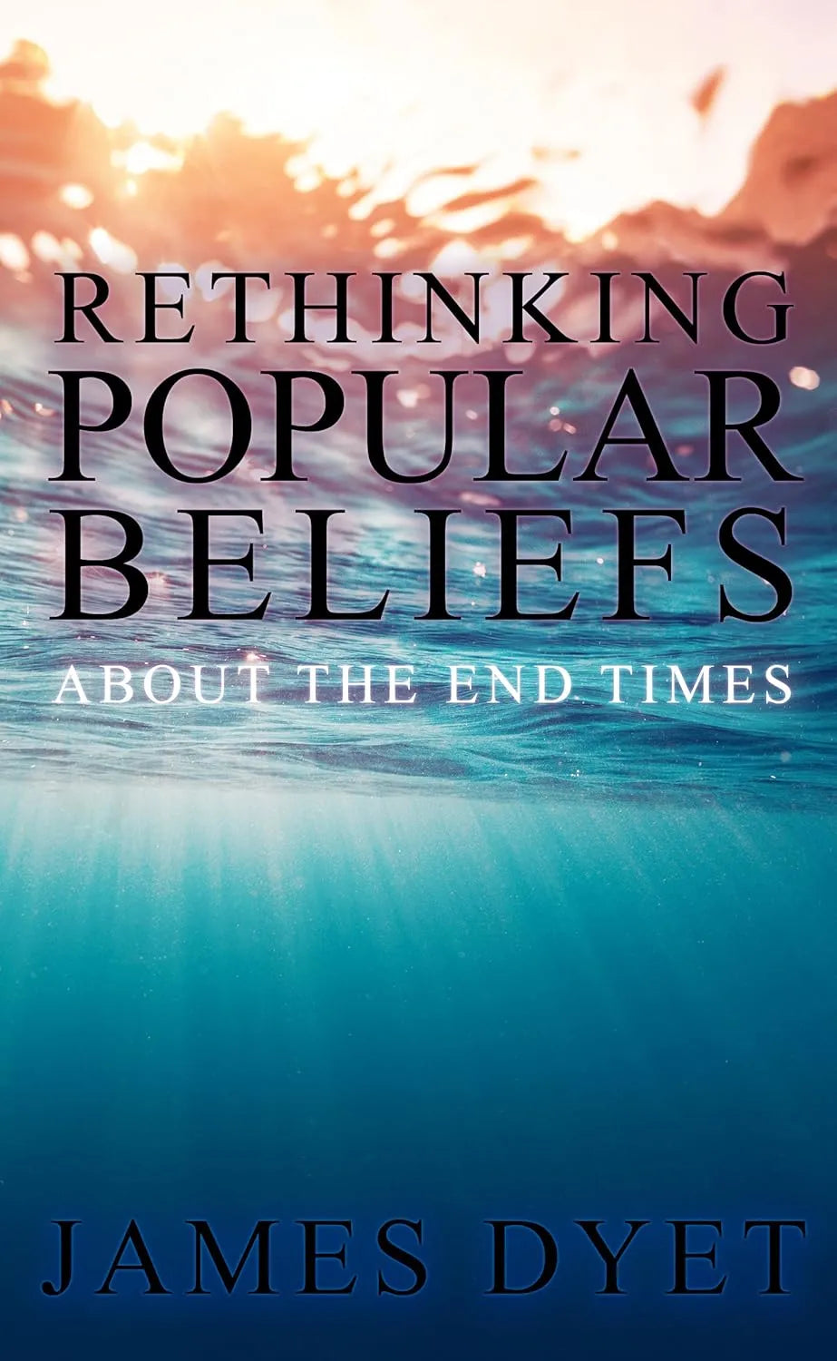 Rethinking Popular Beliefs About the End Times — Wolfpack Publishing