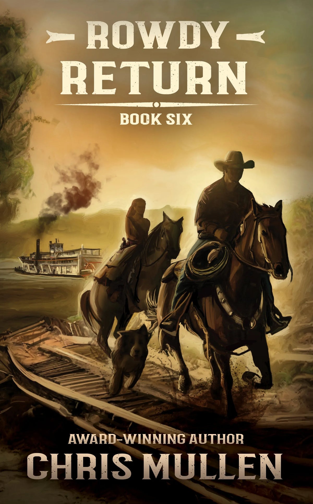 Rowdy: Return (Rowdy Book #6) — Wolfpack Publishing