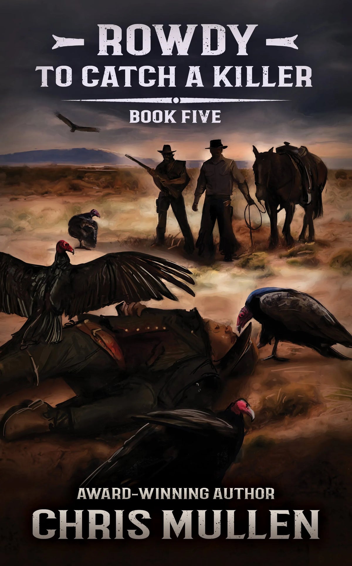 Rowdy: To Catch A Killer (Rowdy Book #5) — Wolfpack Publishing