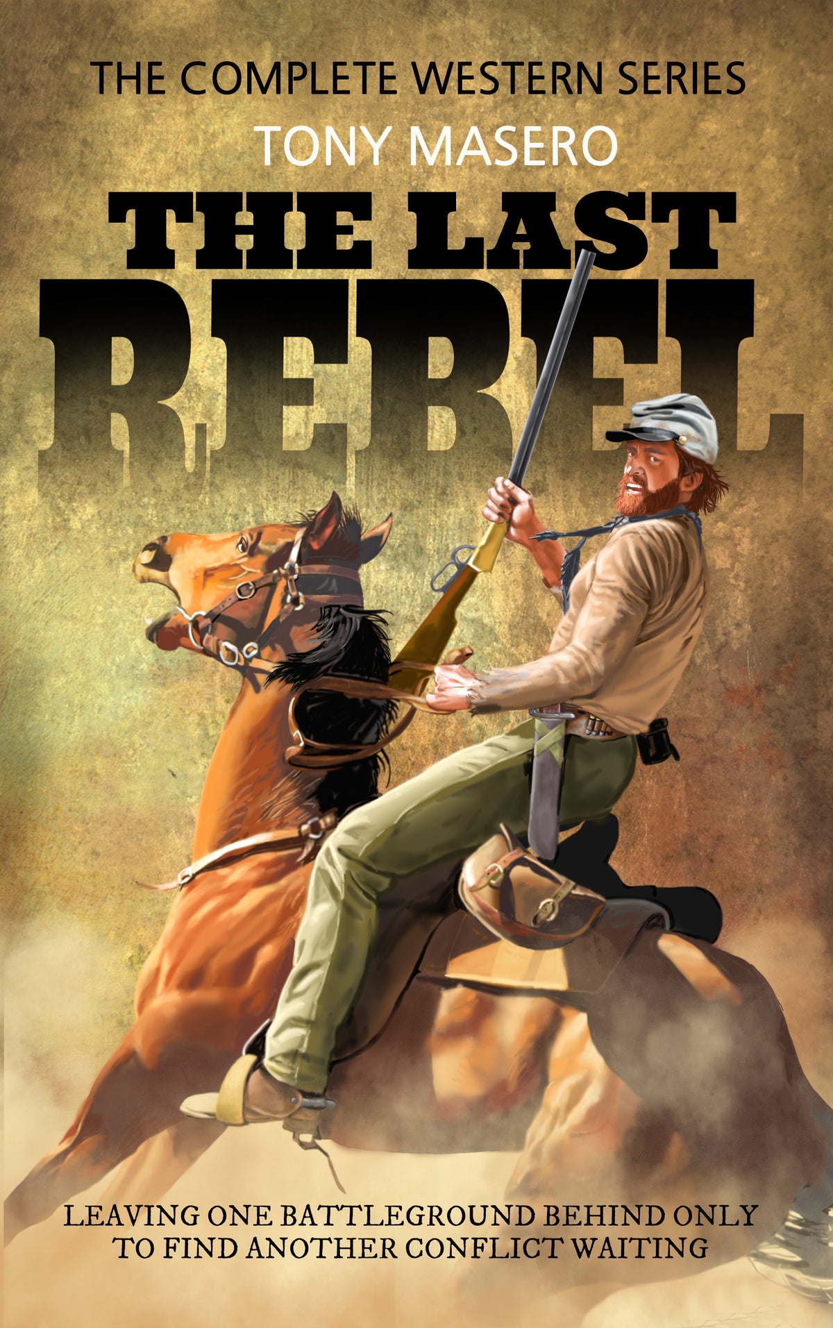 The Last Rebel: The Complete Western Series (Books #1-#4) — Wolfpack ...