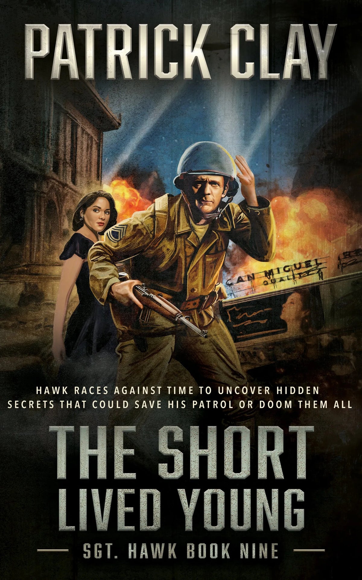 The Short Lived Young: A World War II Novel (Sgt. Hawk Book #9 ...