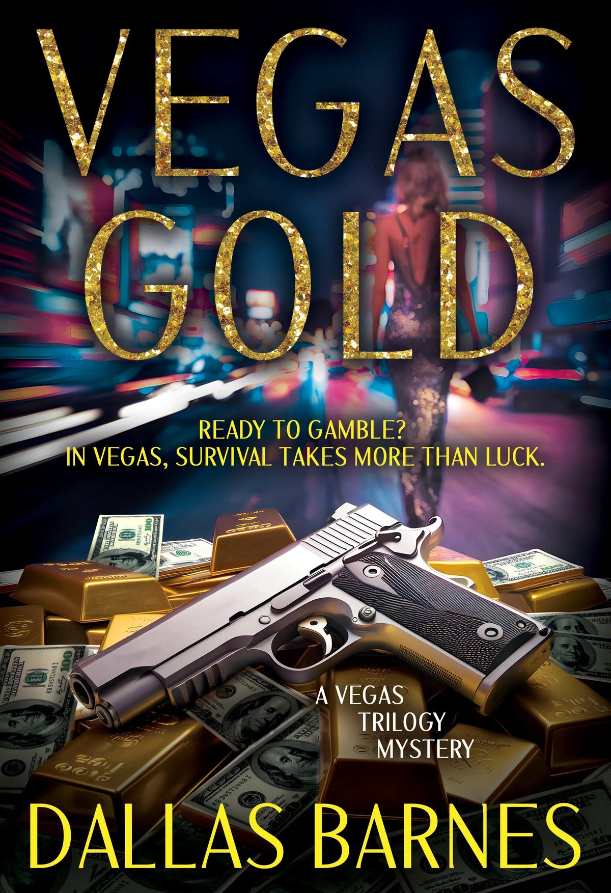 Vegas Gold: A Contemporary Detective Novel (The Vegas Trilogy Book #1 ...