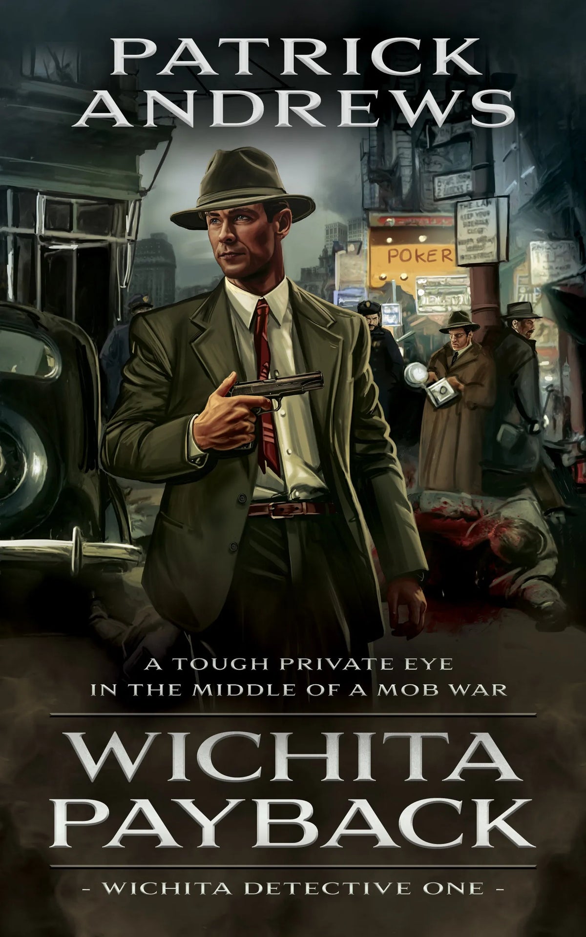 Wichita Payback: A Private Eye Series (Wichita Detective Book #1 ...