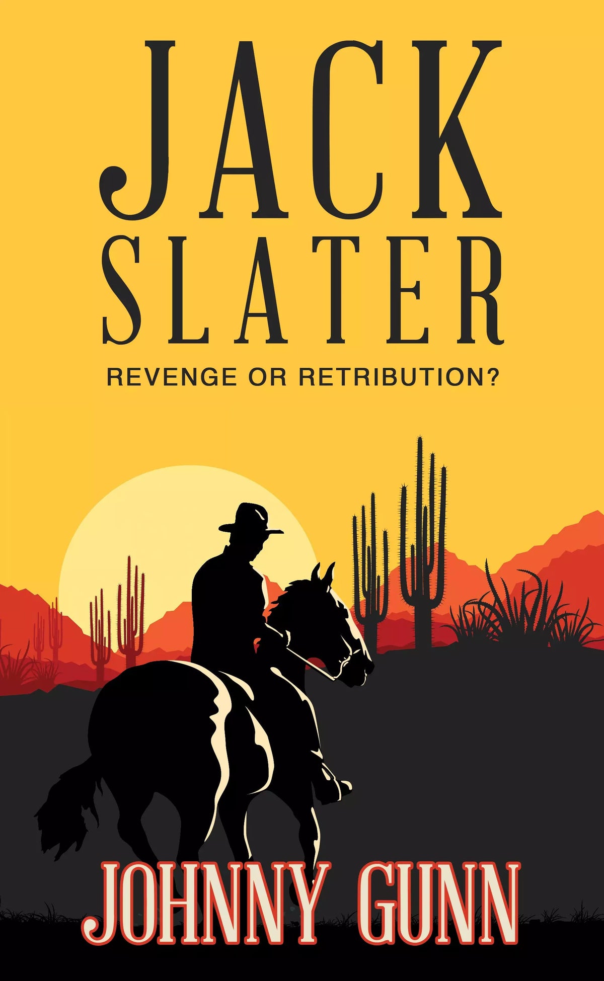 Jack Slater: Revenge or Retribution? (Jack Slater Book #4) — Wolfpack ...