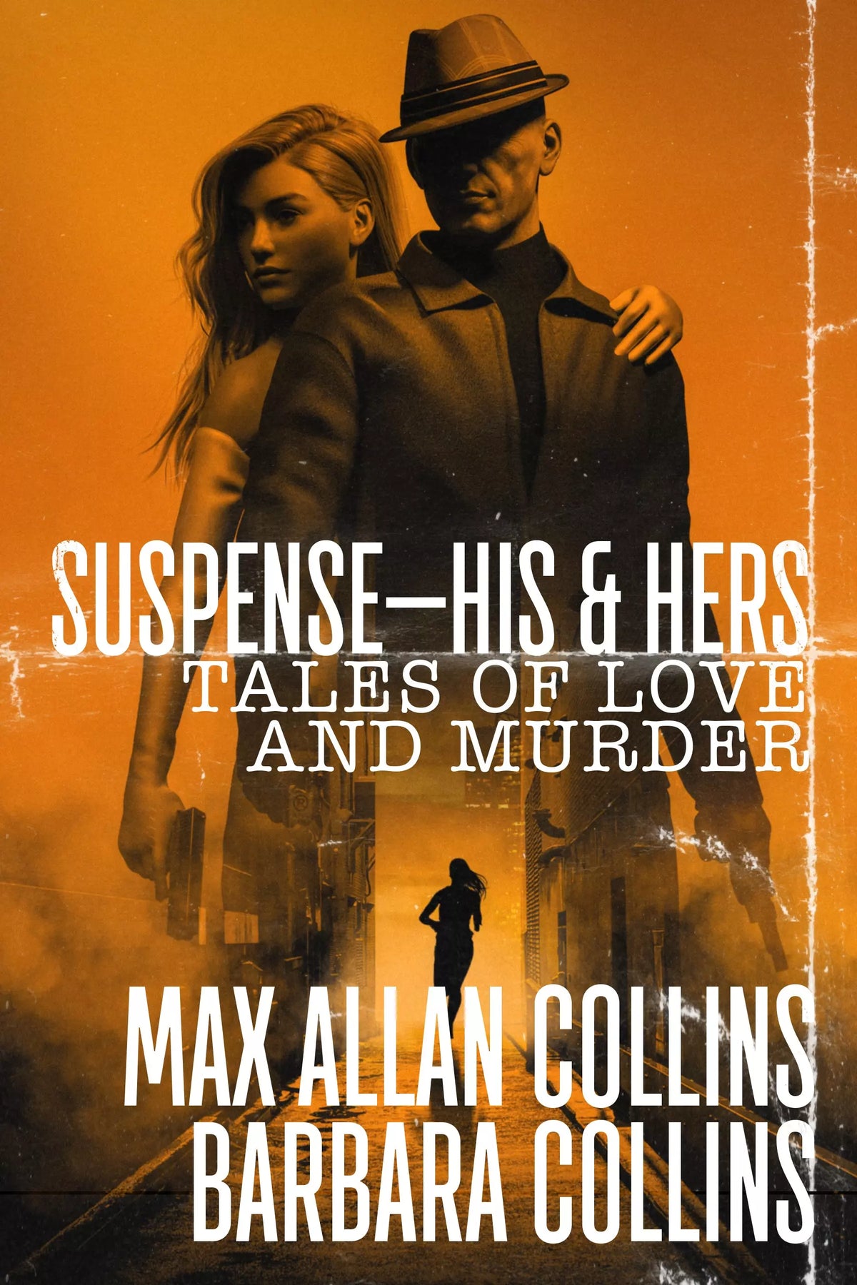 Suspense—His & Hers: Tales of Love and Murder — Wolfpack Publishing