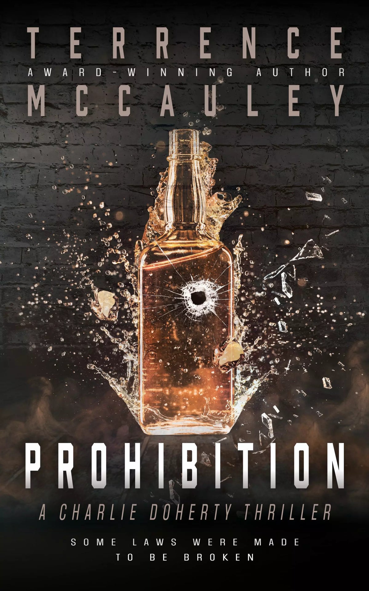 Prohibition: A Charlie Doherty Thriller (Charlie Doherty Book #3 ...