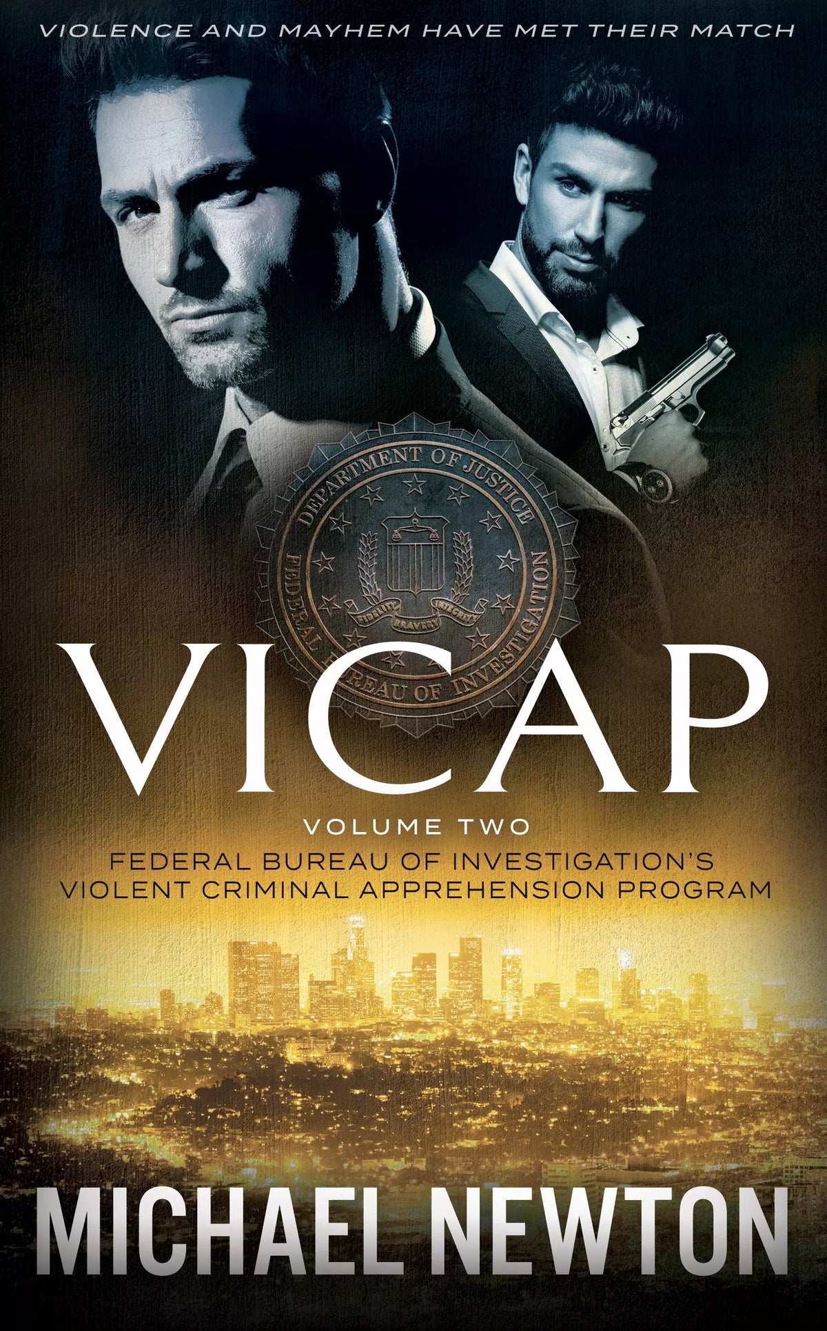 VICAP: The Complete Series, Volume Two (Books #6-#10) — Wolfpack Publishing