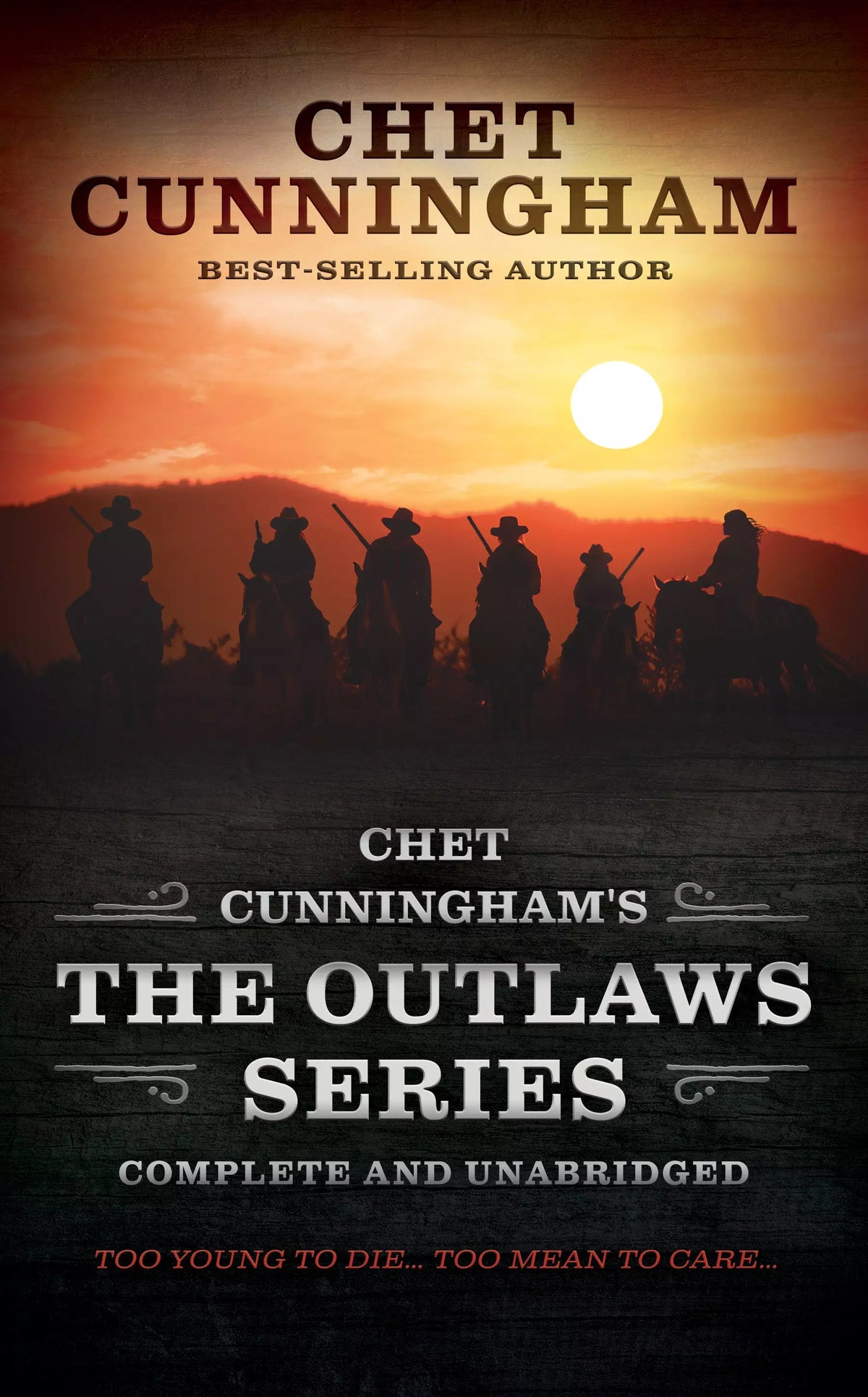 The Outlaws Series: Complete and Unabridged (Books #1-#9) — Wolfpack ...