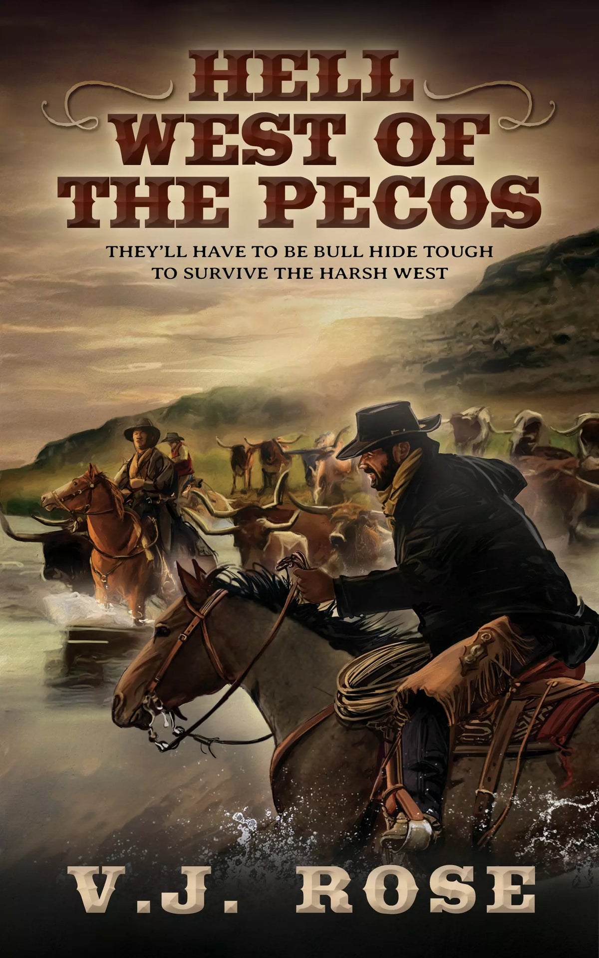 Hell West of the Pecos: A Classic Western (Dud and Ponder Westerns Boo ...