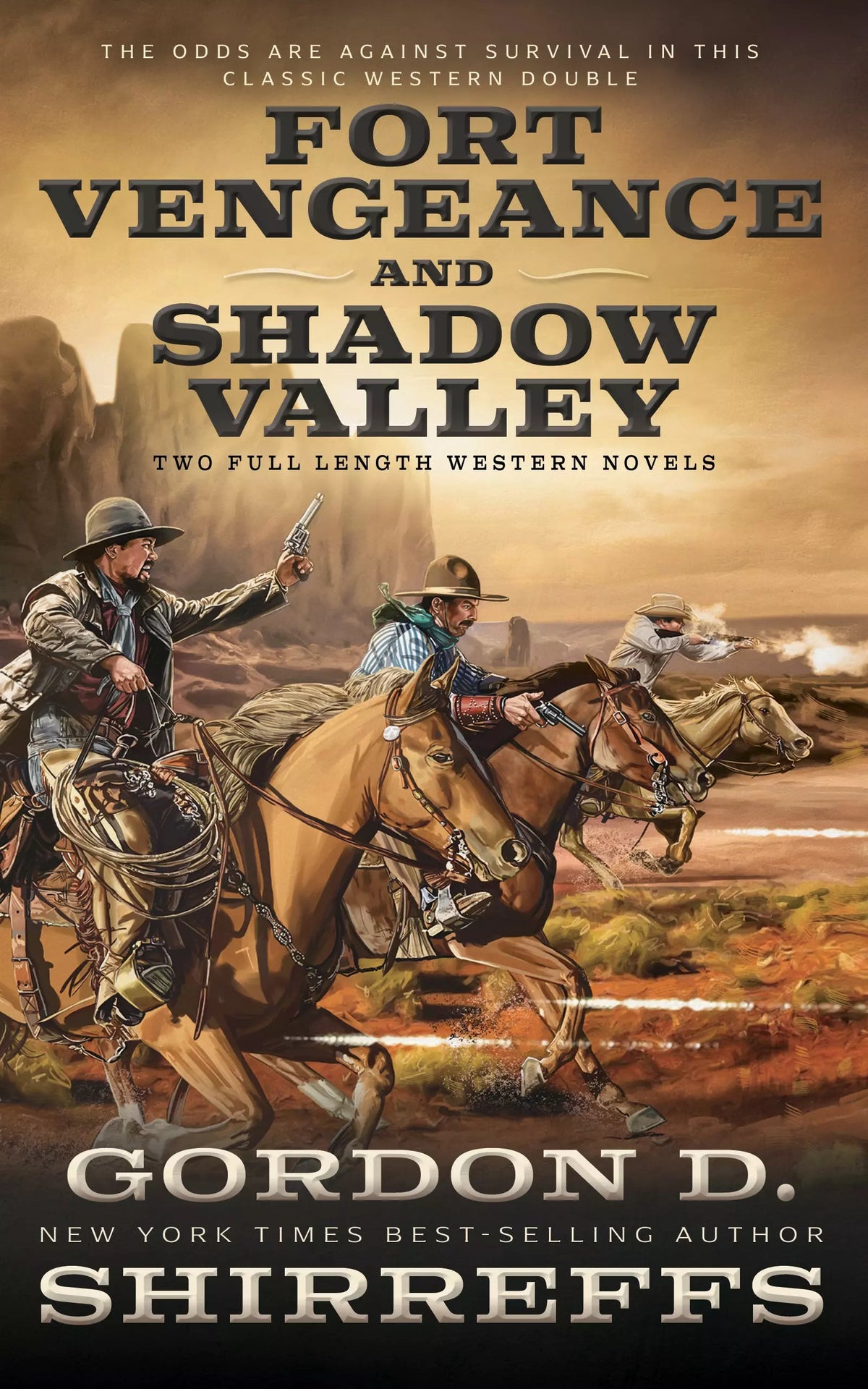 Fort Vengeance and Shadow Valley: Two Full-Length Western Novels ...