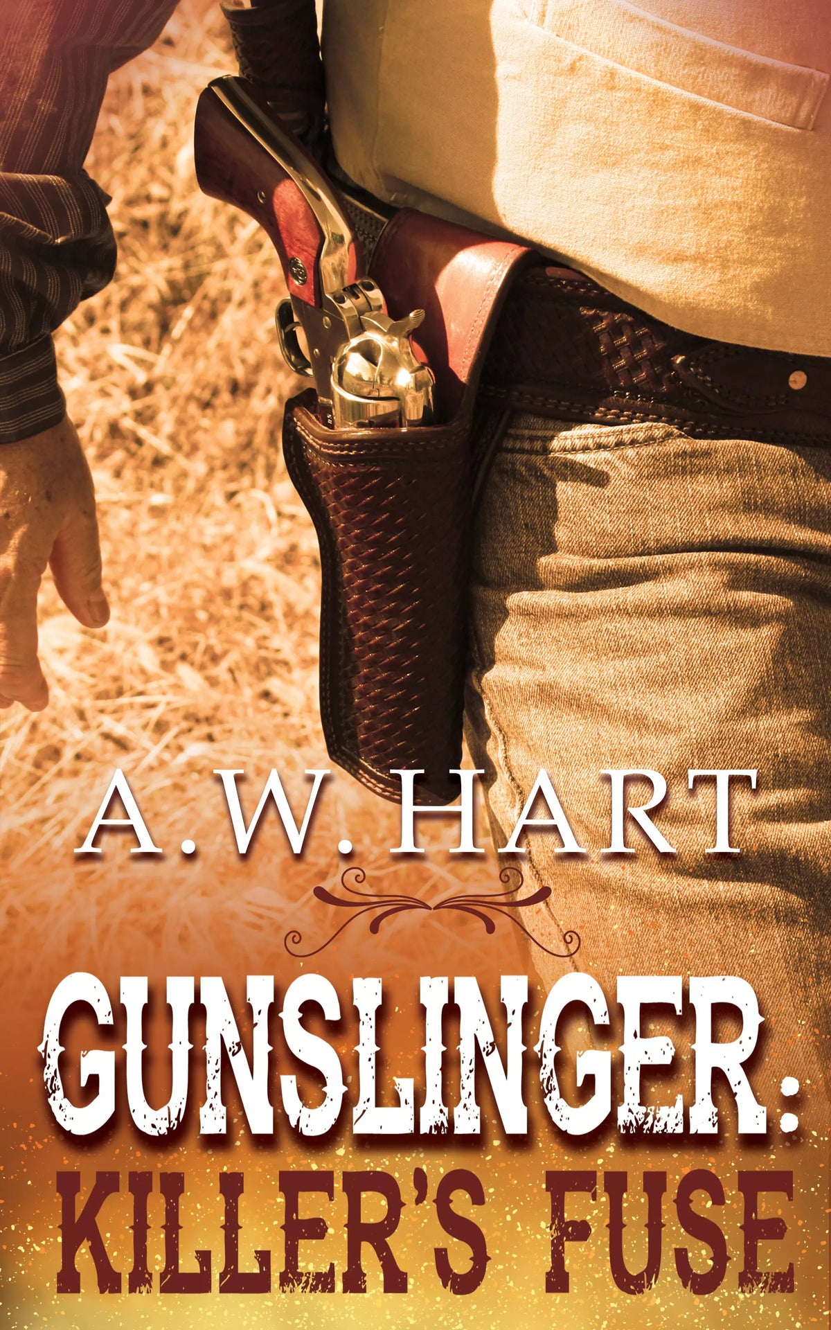 Gunslinger: Killer's Fuse (Gunslinger Book #2) — Wolfpack Publishing