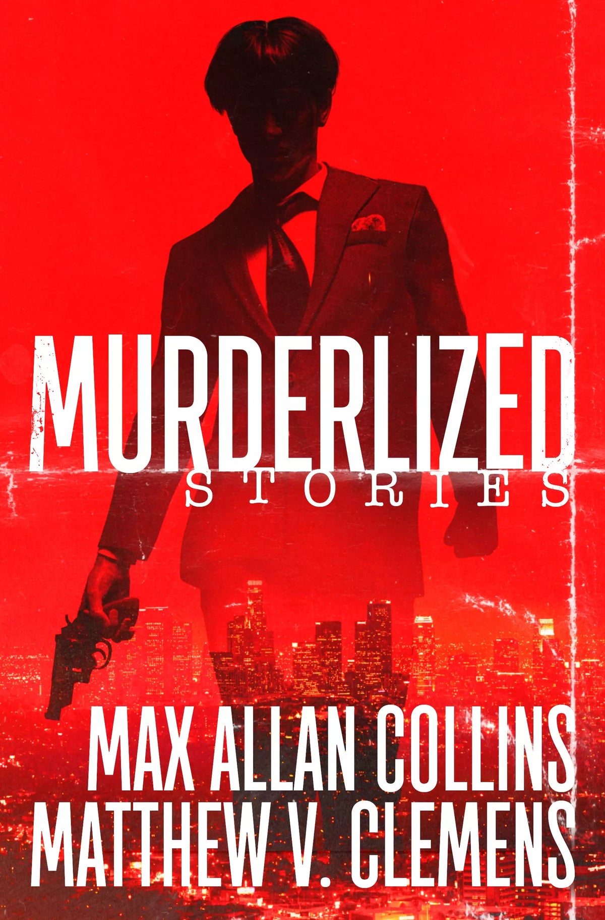 Murderlized: Stories — Wolfpack Publishing