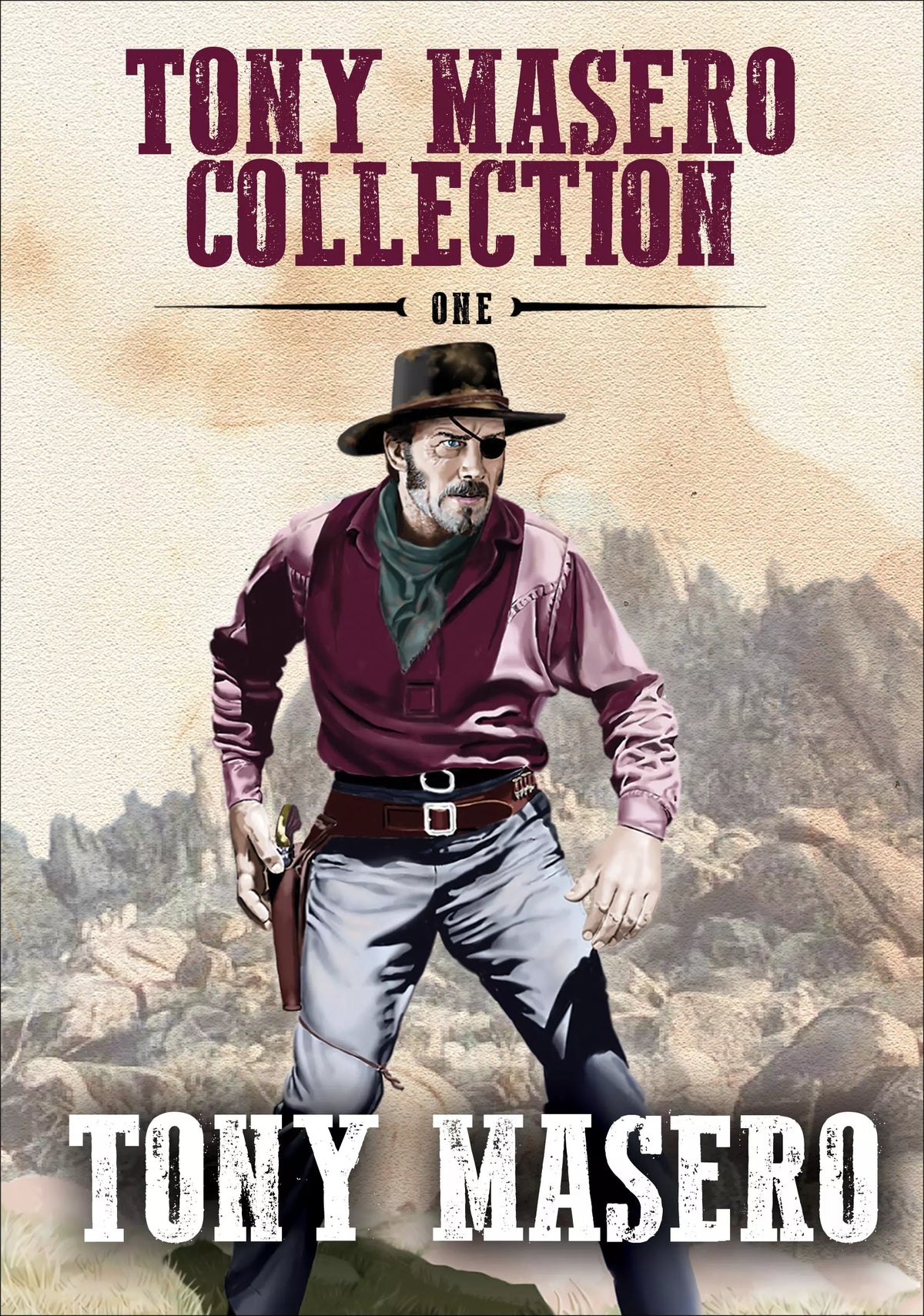 Tony Masero Collection, Volume 1: A Classic Western Box Set — Wolfpack Publishing