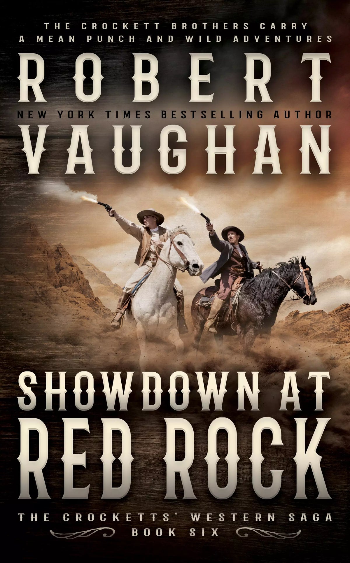 Showdown At Red Rock: A Classic Western (The Crocketts Book #6 ...