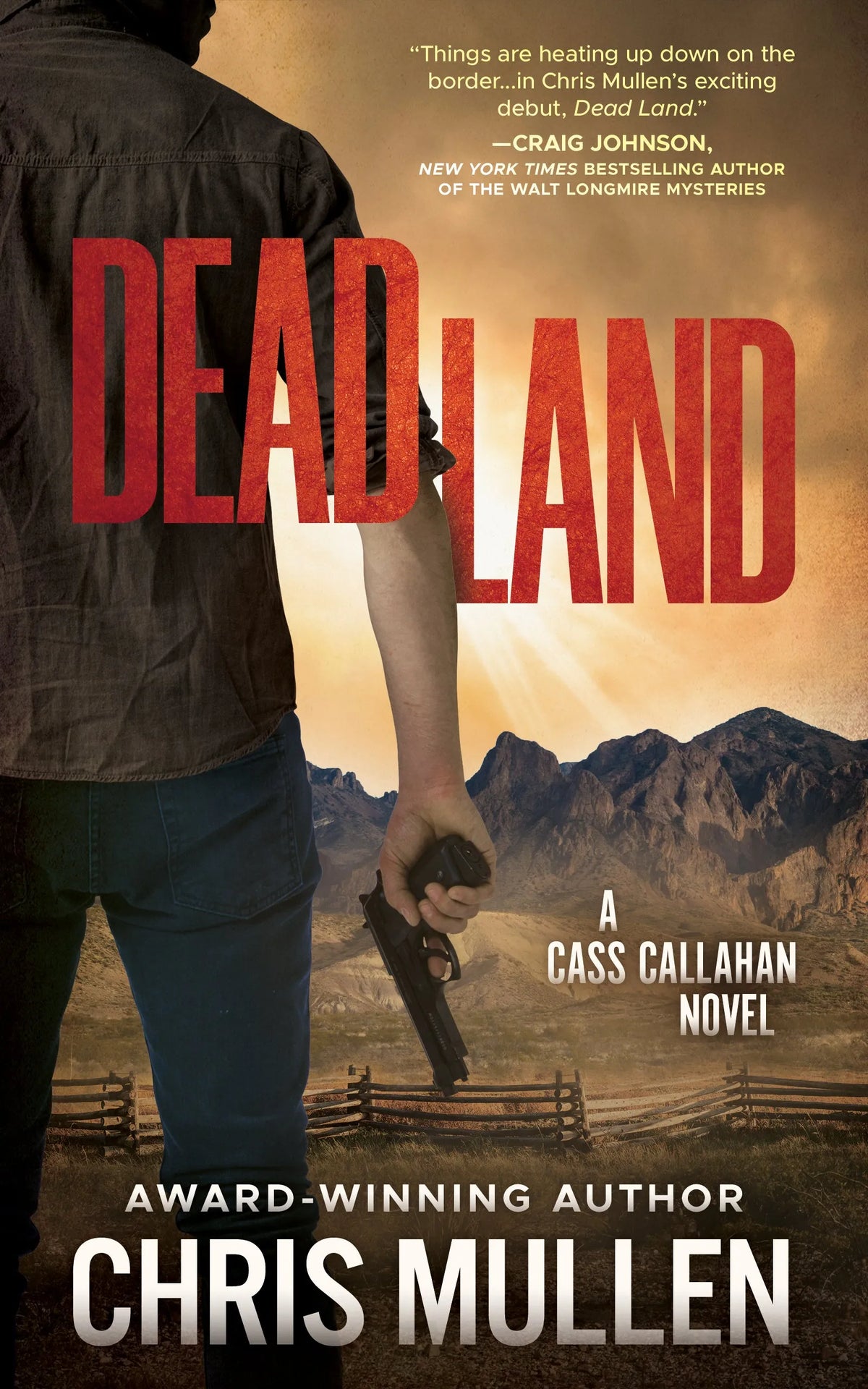 Dead Land: A Contemporary Western Mystery Series (Cass Callahan Book ...