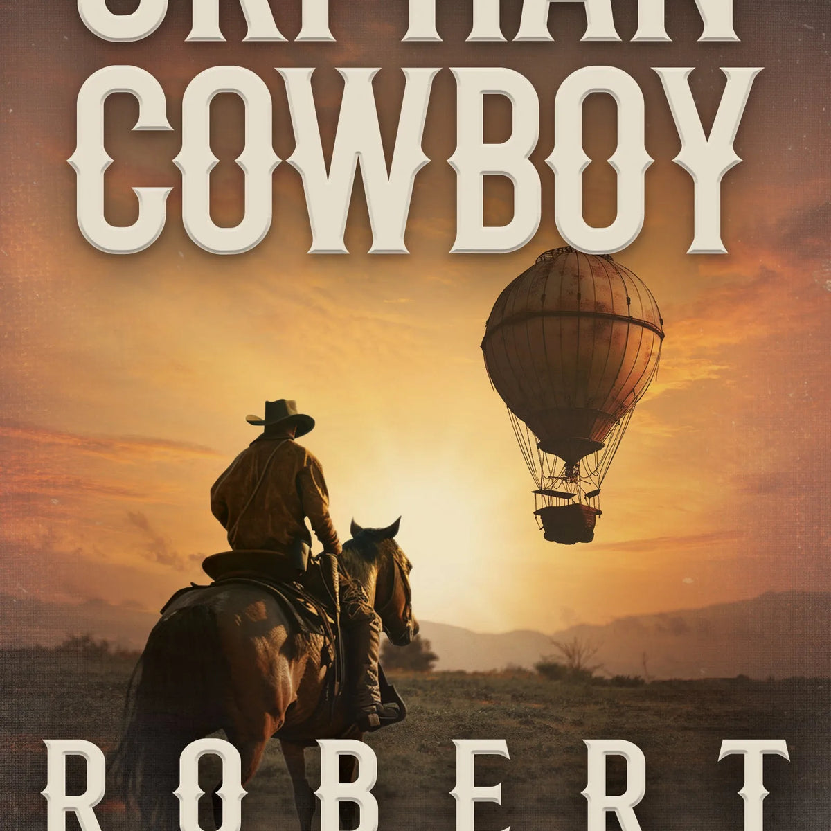 Orphan Cowboy: A Classic Western Adventure — Wolfpack Publishing