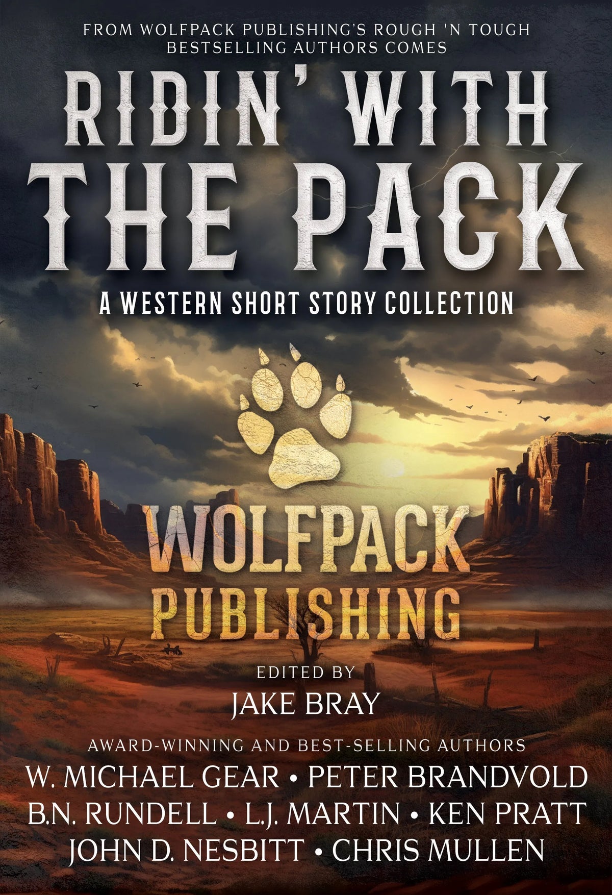 Ridin' with the Pack: A Western Short Story Collection — Wolfpack Publishing