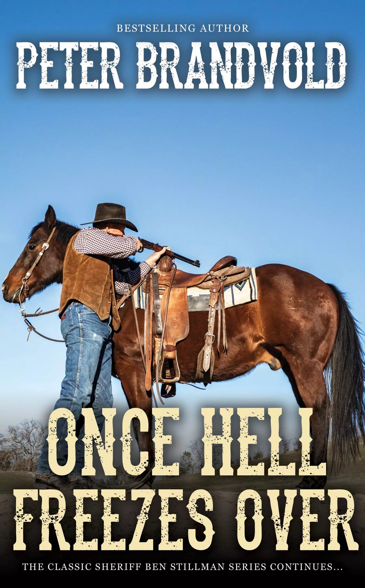 Once Hell Freezes Over (Sheriff Ben Stillman Book #5) — Wolfpack Publishing