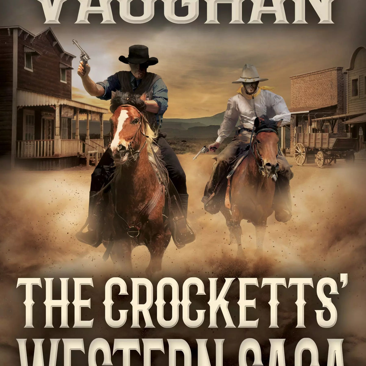 The Crocketts: Western Saga One (Books #1-#4) — Wolfpack Publishing