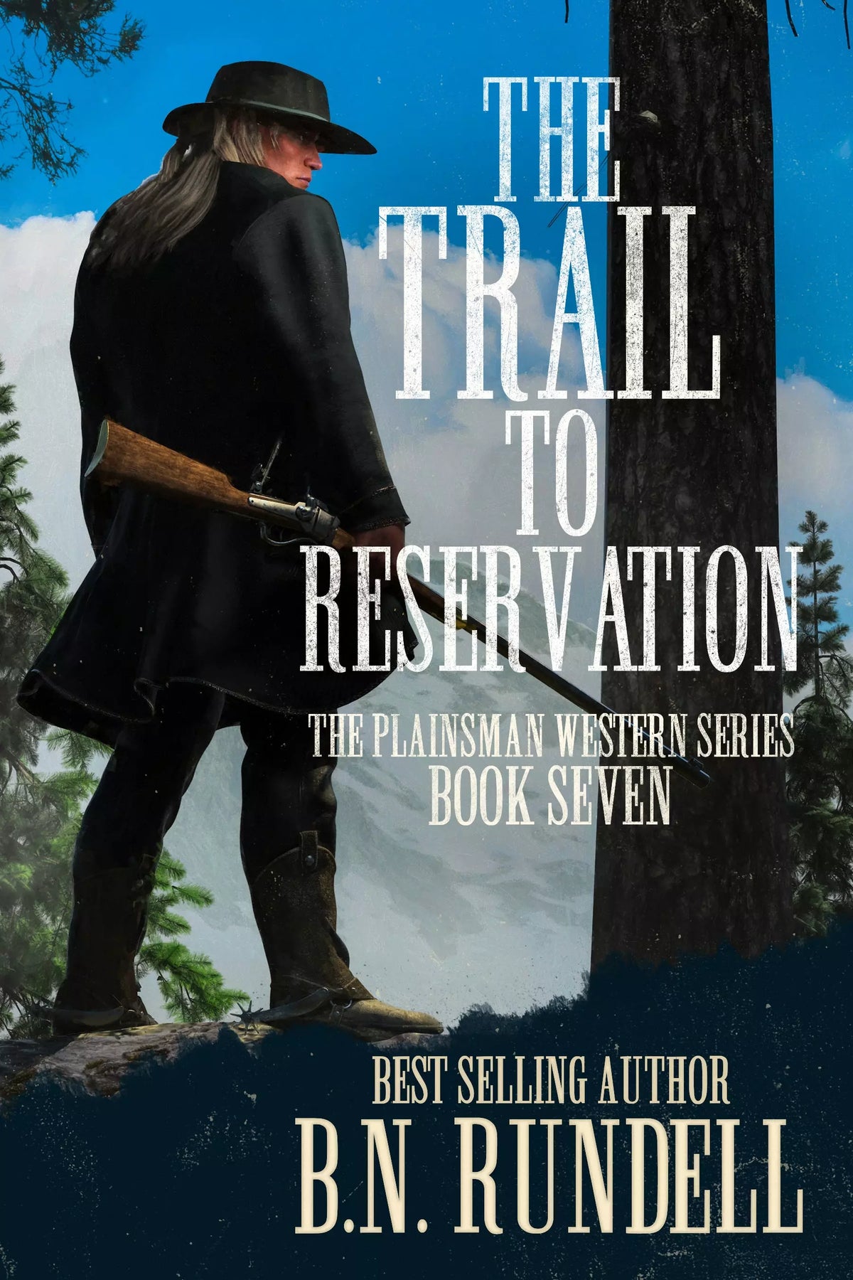 The Trail to Reservation: A Classic Western Series (The Plainsman West ...