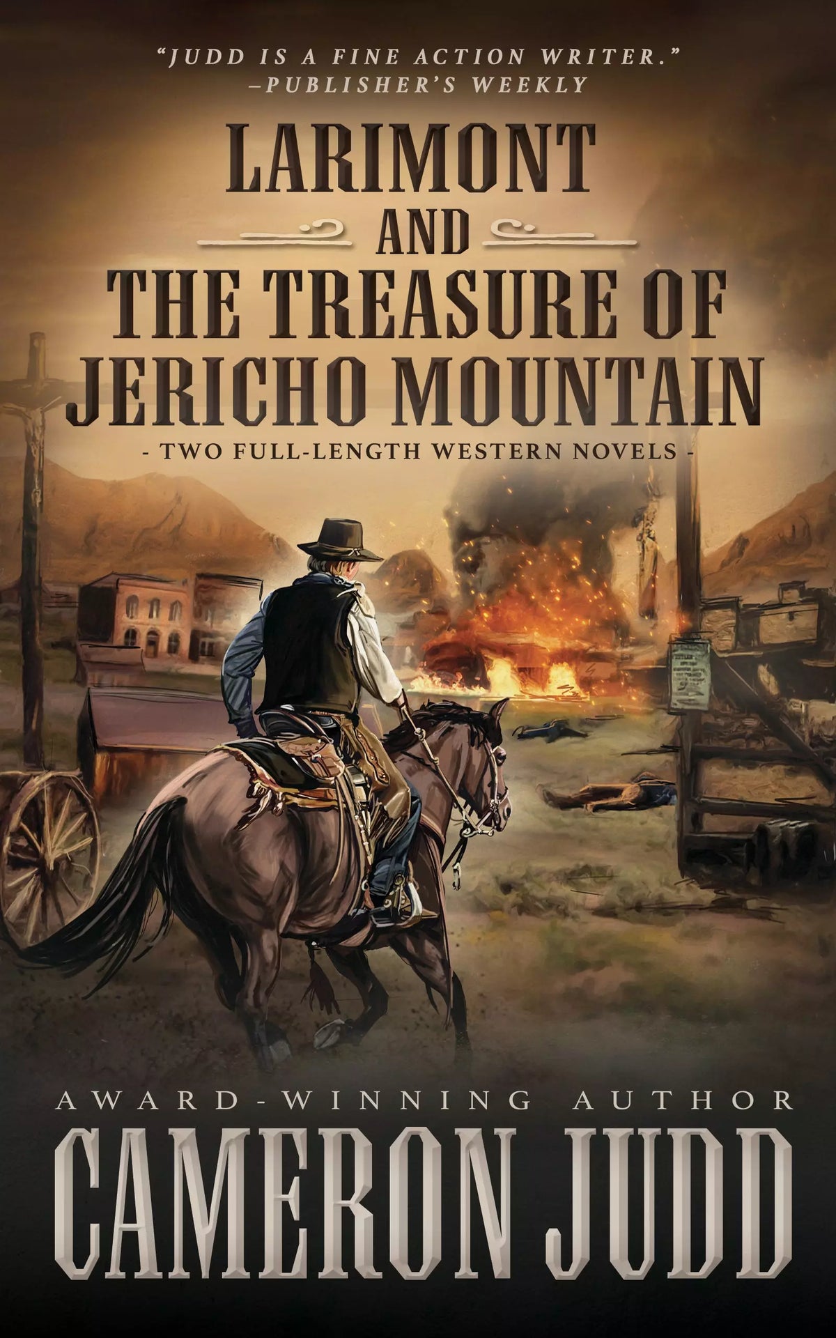 Larimont and The Treasure of Jericho Mountain: Two Full-Length Western ...