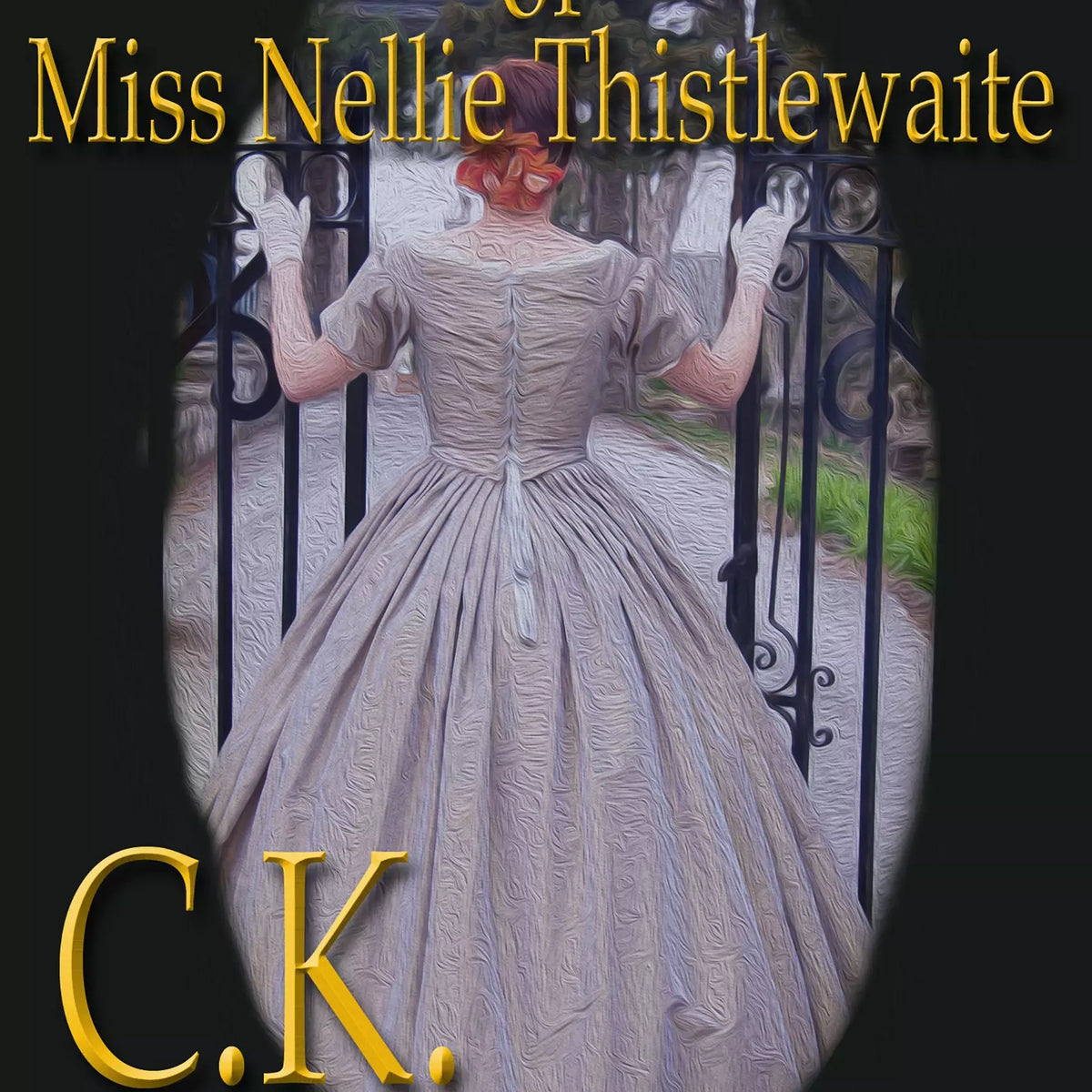 The Whereabouts of Miss Nellie Thistlewaite: A Western Short Story ...