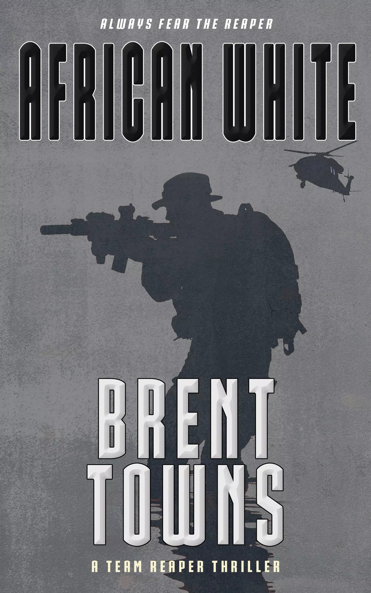 African White: A Team Reaper Thriller (Team Reaper Book #10) — Wolfpack Publishing