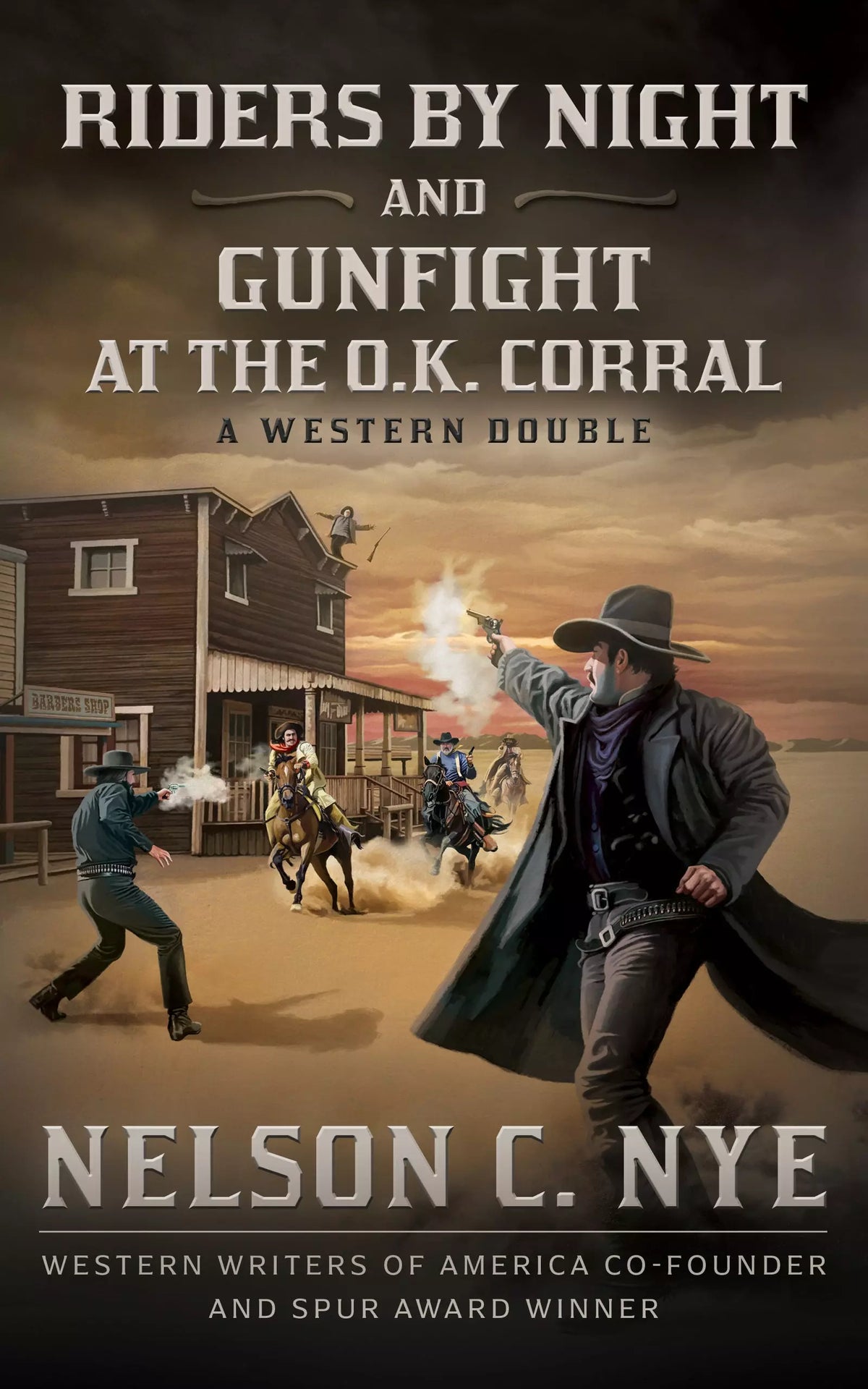 Riders By Night and Gunfight At The O.K. Corral: A Western Double ...