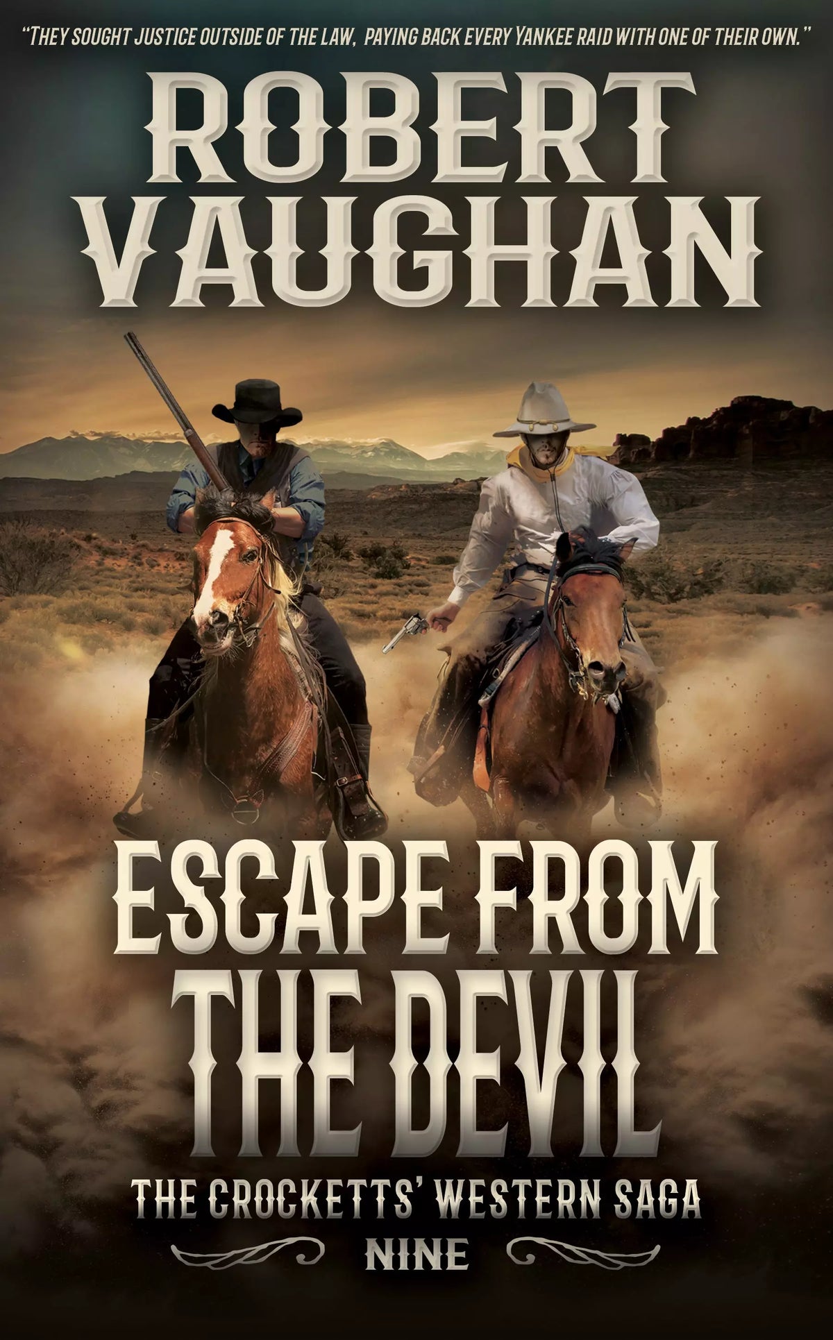 Escape From The Devil: A Classic Western (The Crocketts Book #9 ...