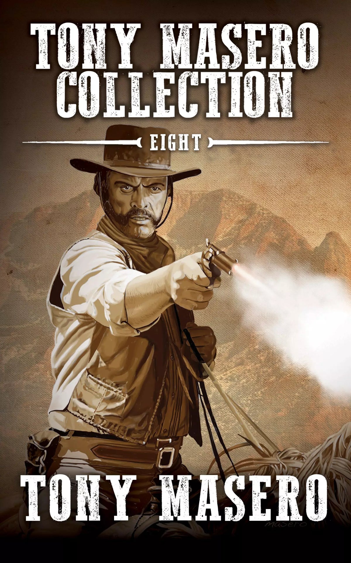 Tony Masero Collection, Volume 8: A Classic Western Boxset — Wolfpack ...
